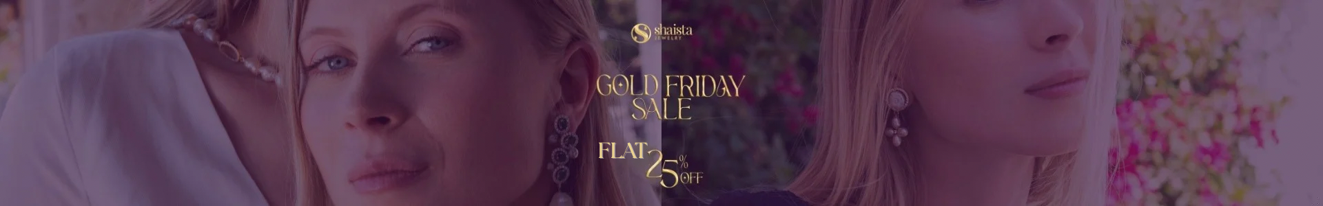 Gold Friday Sale – Shaista Jewelry